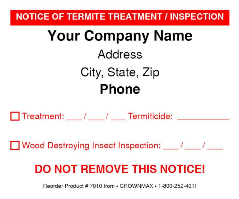 7010 – Notice Of Termite Treatment / Inspection Label - Crownmax.com