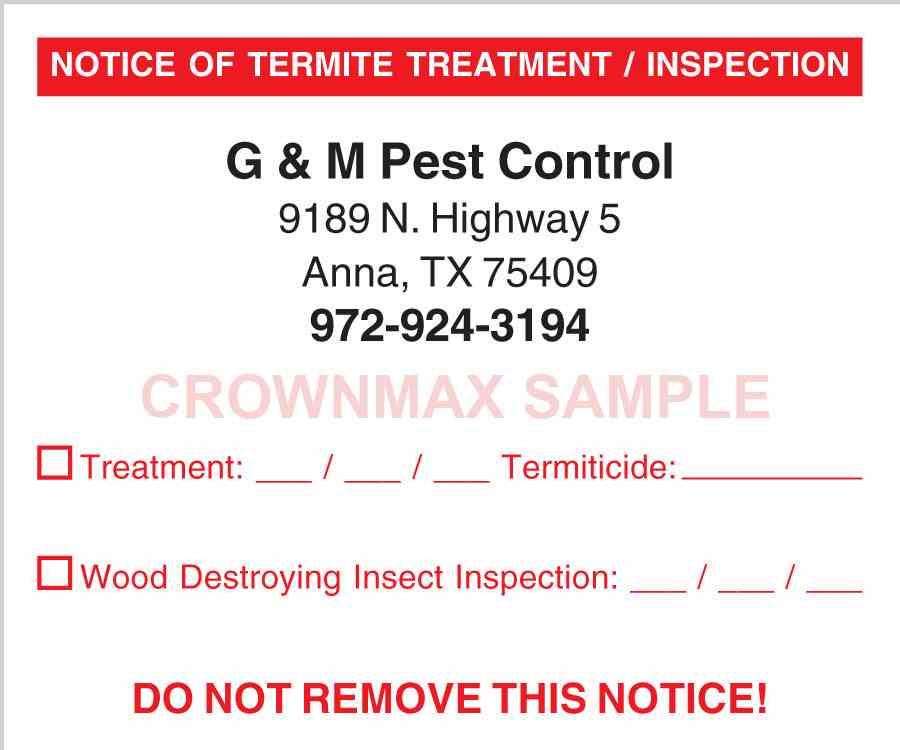 7010 – Notice Of Termite Treatment / Inspection - Crownmax.com